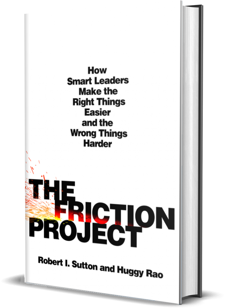 The Friction Project - Bob Sutton